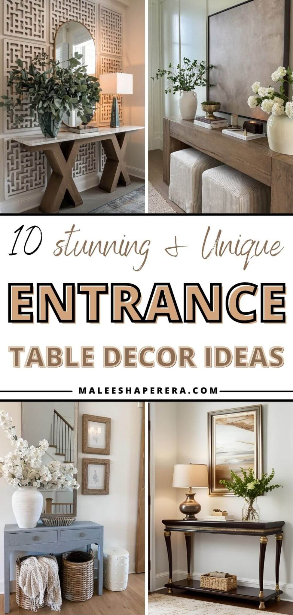 How to Style an Entryway Console Table - Maleesha P